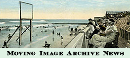 Moving Image Archive News | A clearinghouse of information on film ...